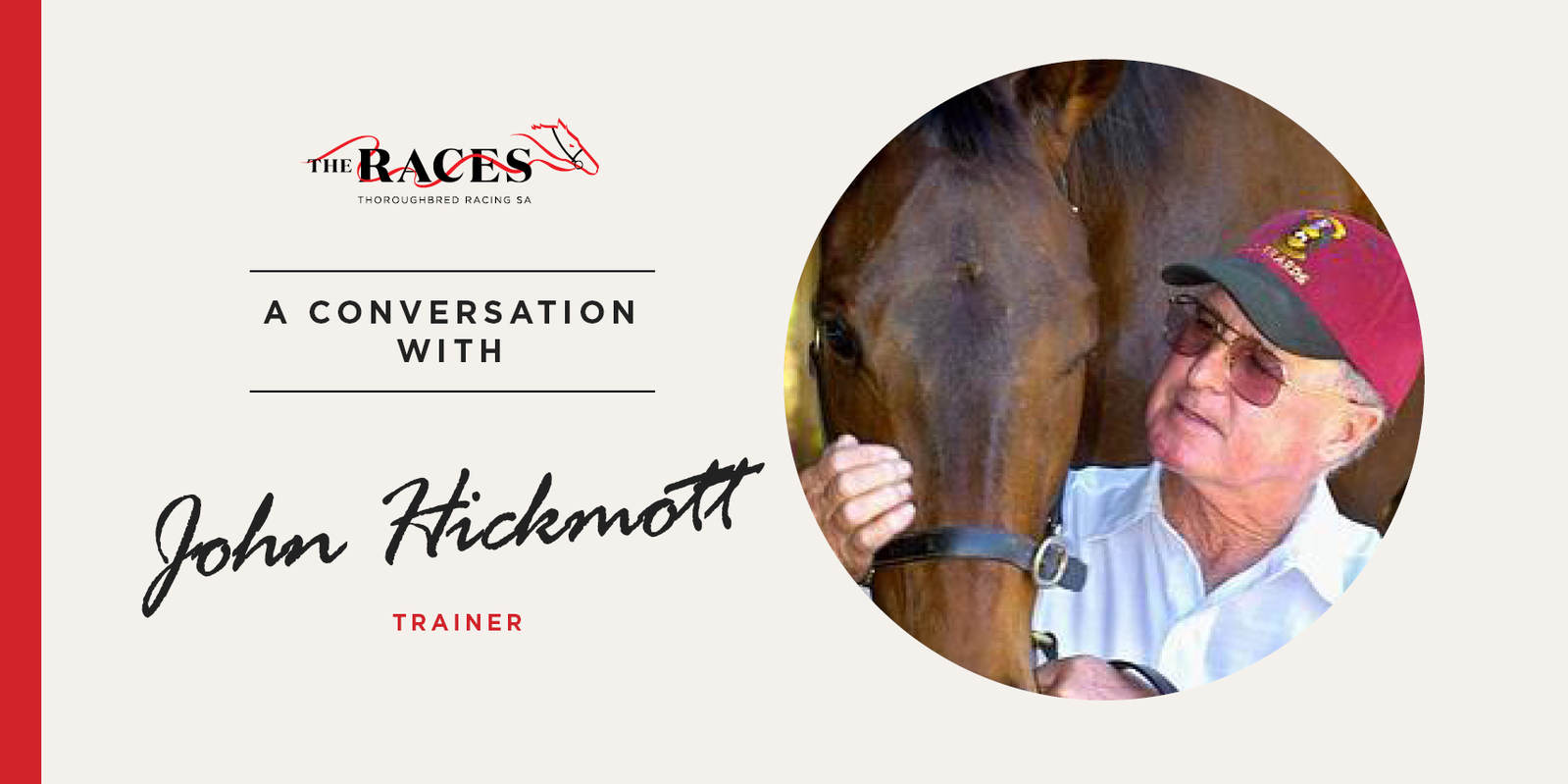A conversation with… Trainer John Hickmott | Country Racing SA